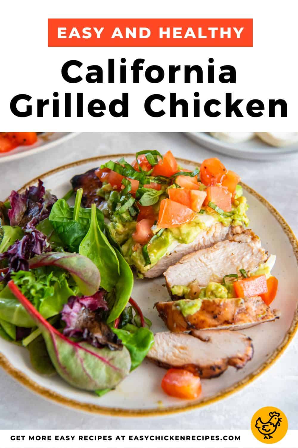California Grilled Chicken Recipe - Easy Chicken Recipes