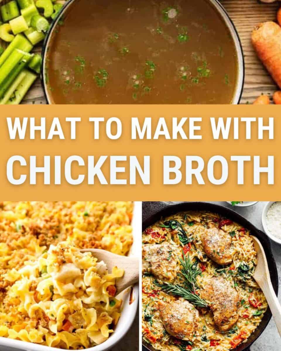 29+ Recipes with Chicken Broth That Will Wow at Dinnertime - Easy ...
